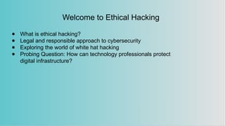 Ethical Hacking and Cyber Security for Beginners | PPT