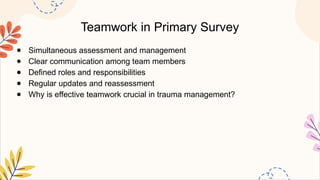The Primary Survey In Trauma and Emergency Assessment | PPT