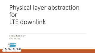 Phy Abstraction for LTE | PPTX