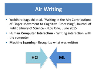 Virtual Valipilla - Air Gesture Based Tool for Practicing Writing | PPTX