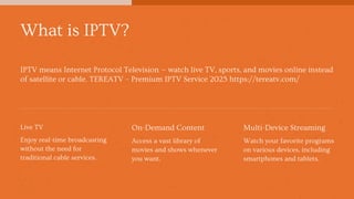 What is IPTV? Complete Guide to Internet TV Streaming | TereaTV | PDF