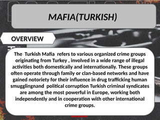 YAKUZA and TURKISH MAFIA crime syndicate | PPTX