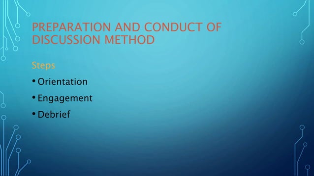 Discussion Method | PPTX | Educational Assessment | Education