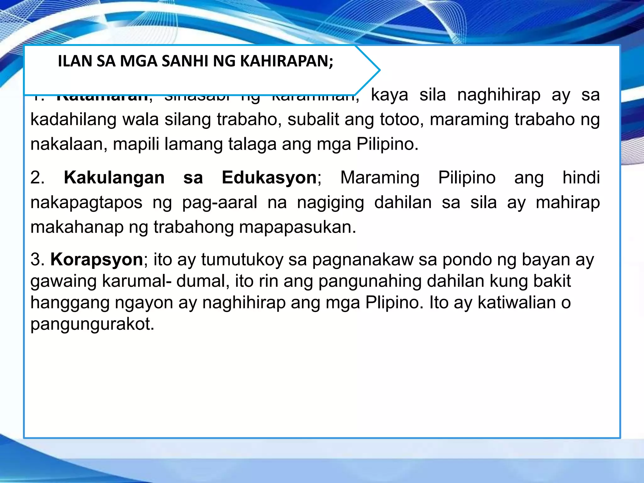 A presentation about "Panitikan Hinggil sa Kahirapan". | PPTX