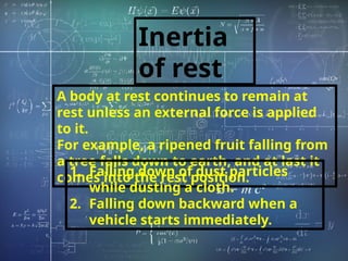 About Inertia and it's types like rest and direction. | PPTX