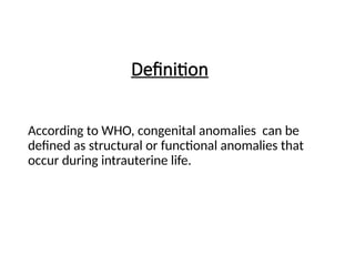 Congenital anomalies and birth injuries in newborn.pptx