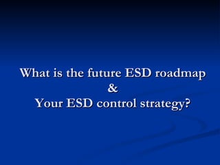 Novel ESD control on footware | PPT