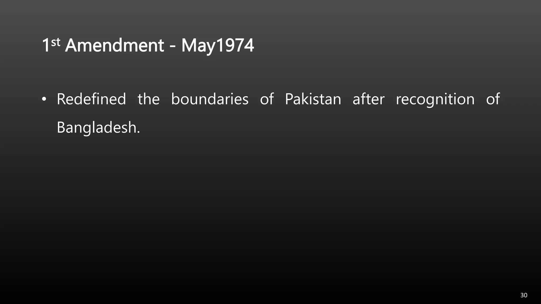 Major Constitutional Amendments in Constitution of Pakistan 1973 | PPTX