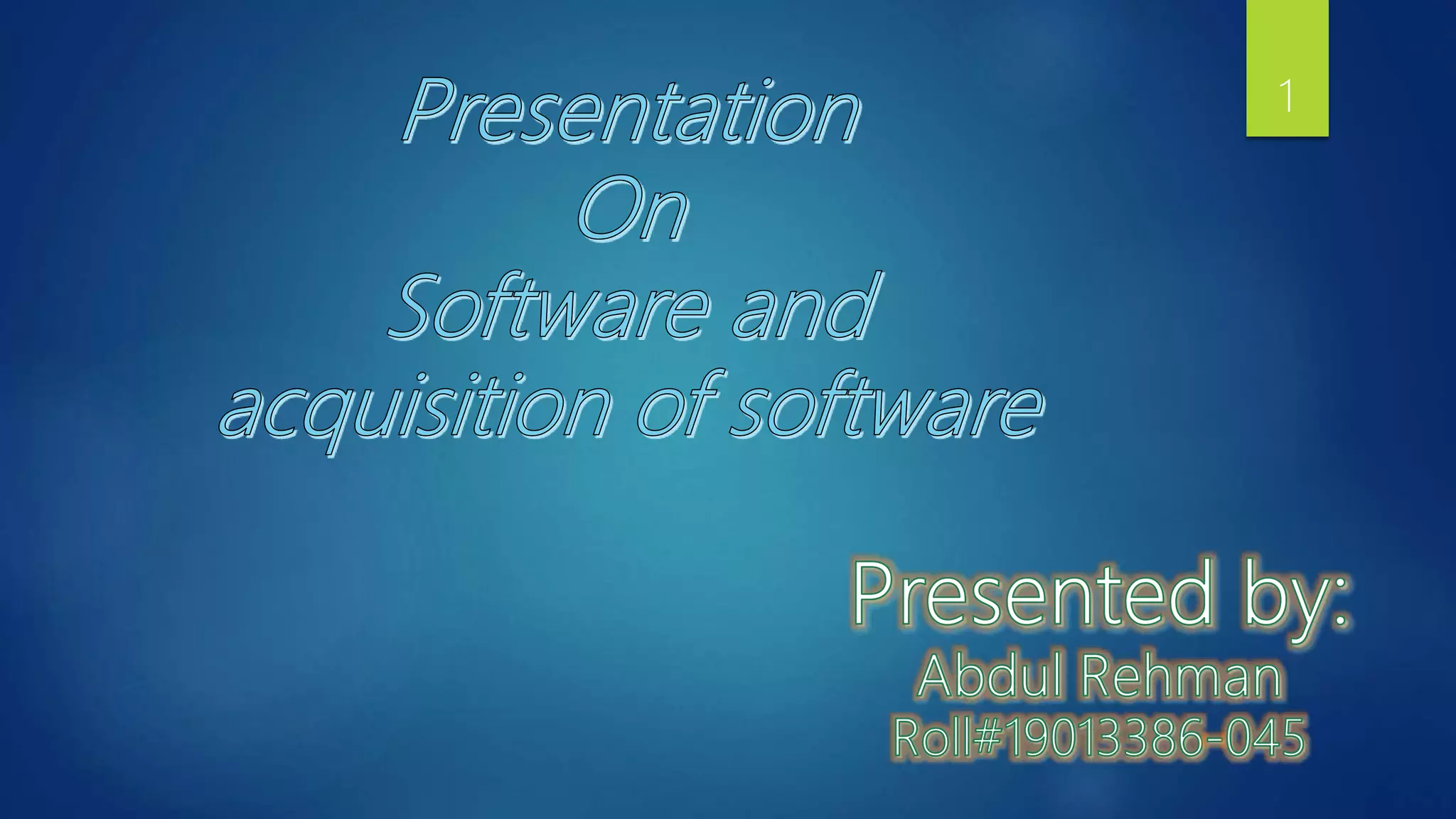 Software and acquisition of software | PPT