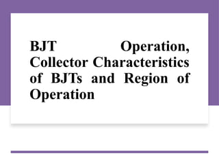 BJT about hwo to use bjt in real life.pptx