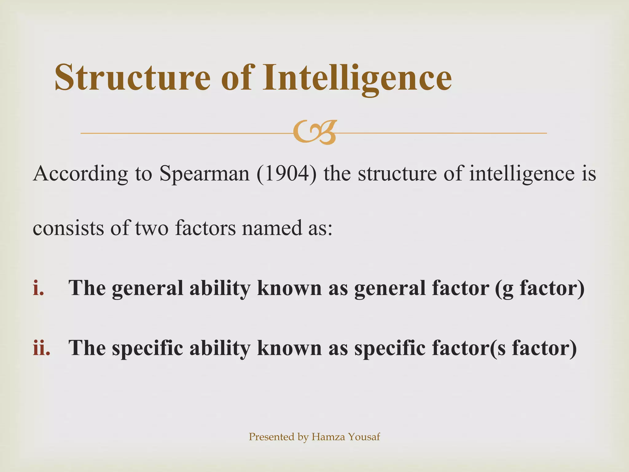 Spearman's Intelligence Theory and Gardner's Multiple Intelligence ...