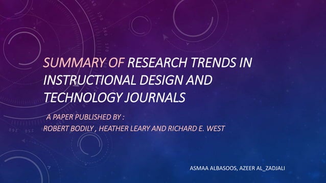 Summary of Research trends in instructional design and technology ...