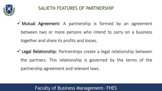 Define the partnership and its salient features. | PPT