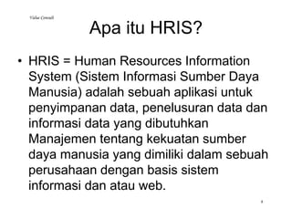 Comprehensive HRIS (Human Resources Information System) | PDF