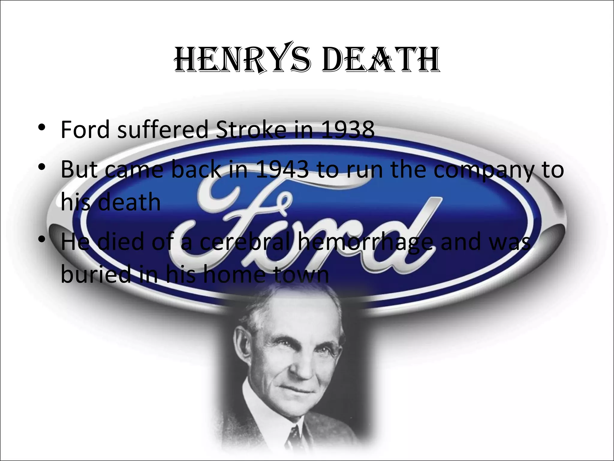 Life and Times of Henry Ford | PPT