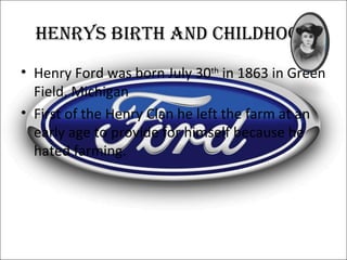 Life and Times of Henry Ford | PPT
