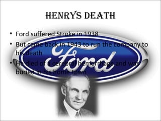 Life and Times of Henry Ford | PPT
