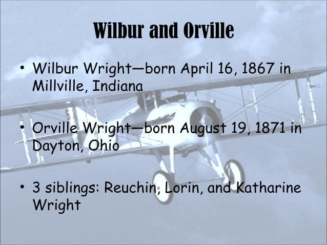 The Wright Brothers | PPT | Air Travel | Travel Type