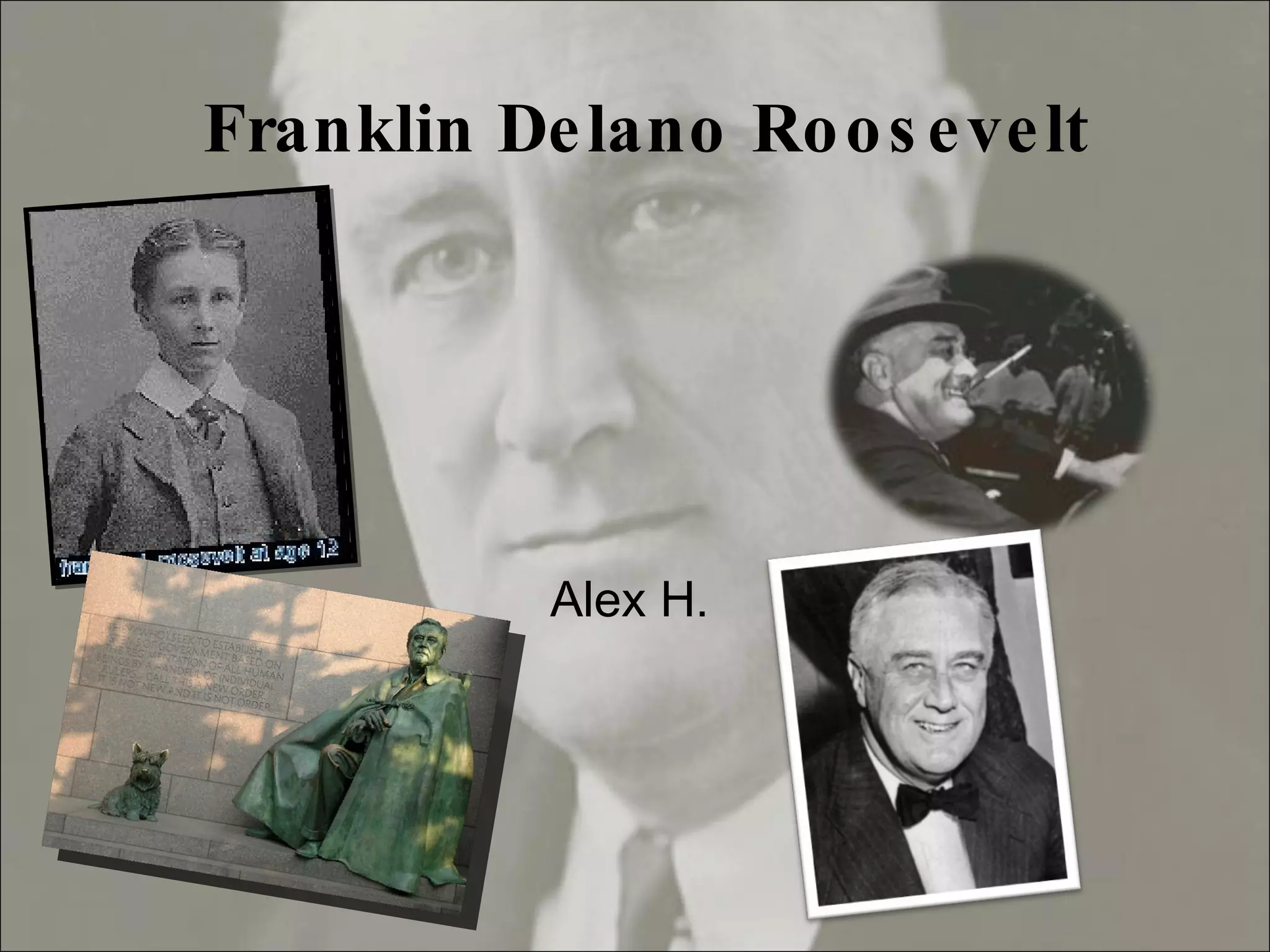 Franklin Delano Roosevelt | PPT