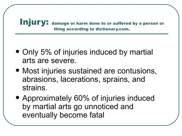 Rasmussen: Common Martial Arts Injuries | PPT | Death, Injury, or ...