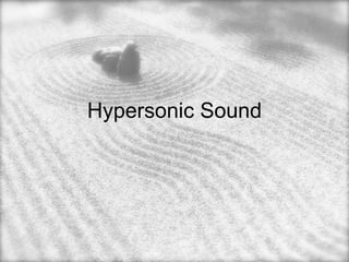 Hypersonic Sound | PPT
