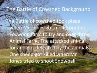 The Battle of Cowshed Allusion | PPTX