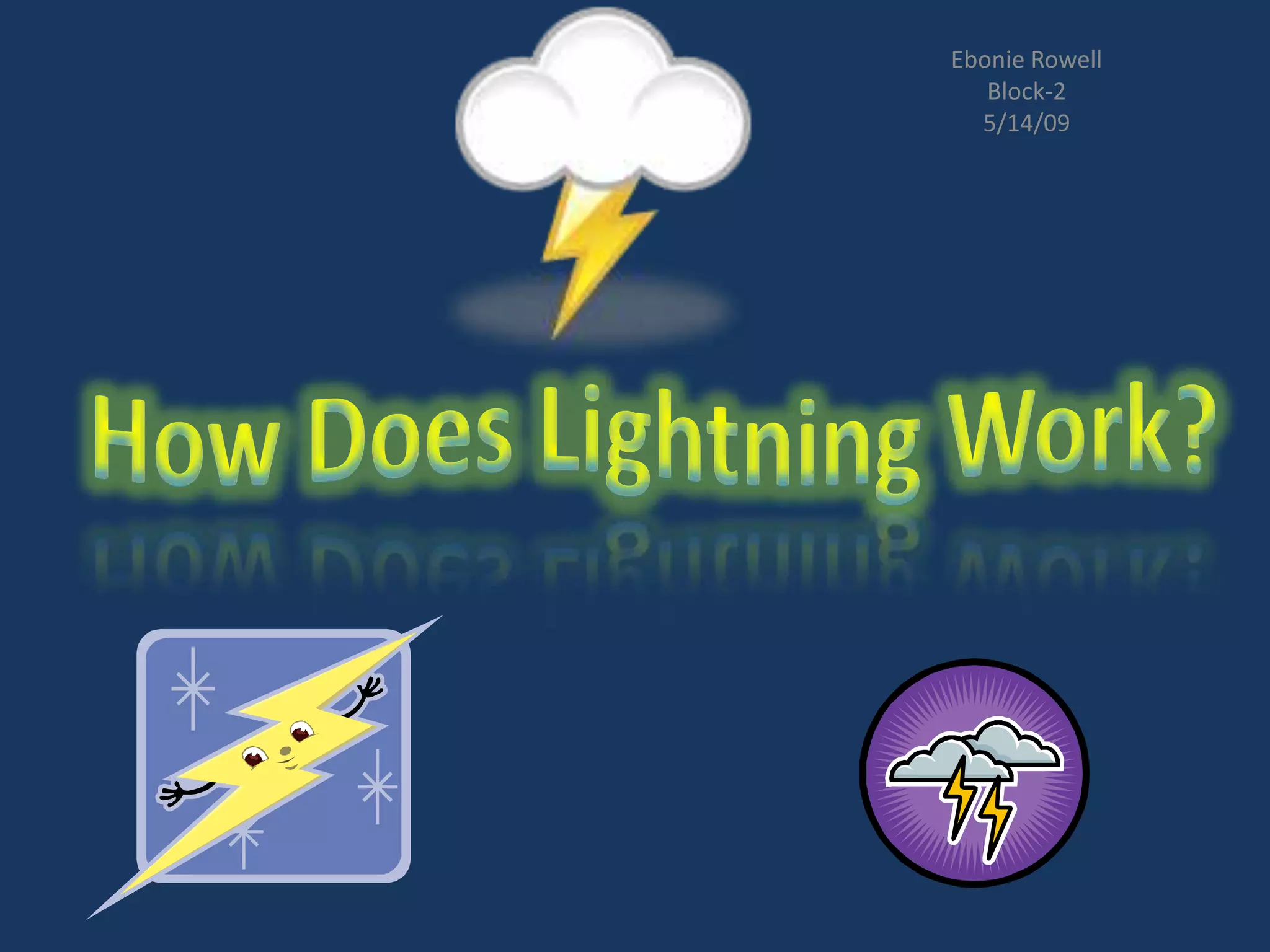 How Does Lightning Work? | PPTX
