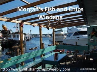 Morgan's Fish and Chips | PPT