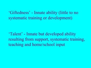 Gifted and Talented | PPT | Educational Assessment | Education