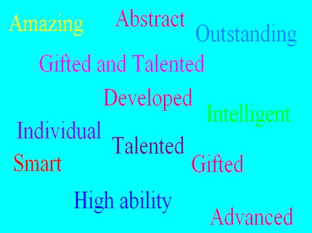 Gifted and Talented | PPT | Educational Assessment | Education