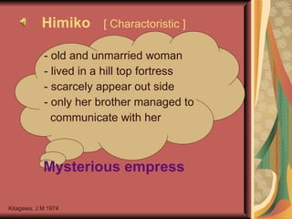 Queen Himiko | PPT