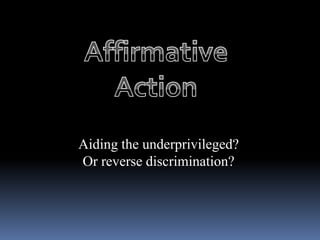 Affirmative Action | PPTX