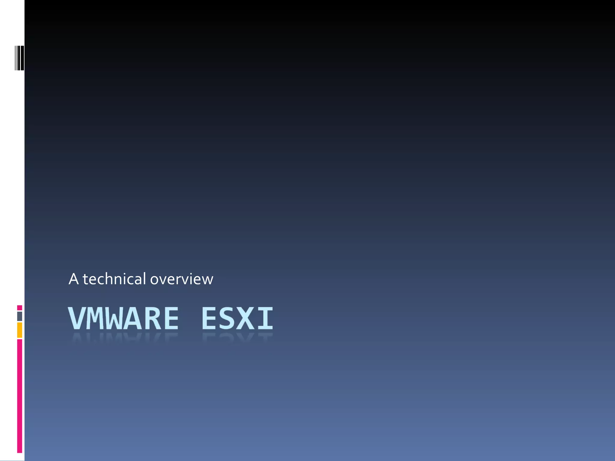 Presentation1VMware EsxI Short Presentation | PPT