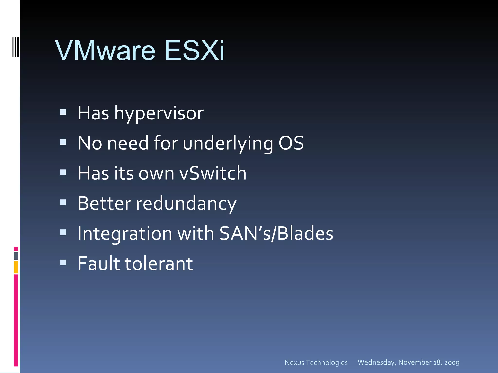Presentation1VMware EsxI Short Presentation | PPT