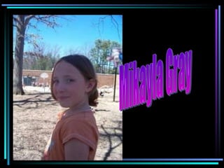 Mikayla And Kendra Gray | PPT