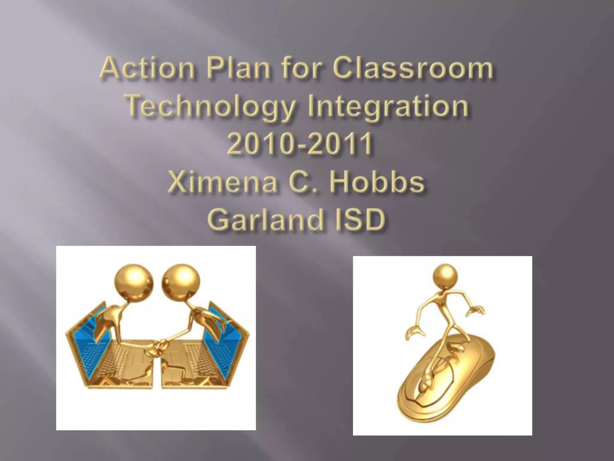 Action Plan for Classroom Technology Integration | PPT