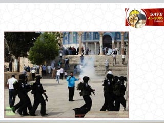Save Al Aqsa & Al Quds | PPT