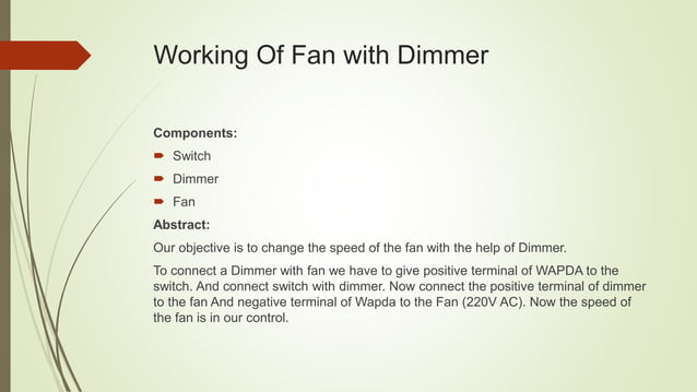 WIRING SYSTEM (CONDUIT AND CASING CAPPING) Working of Fan with Of ...