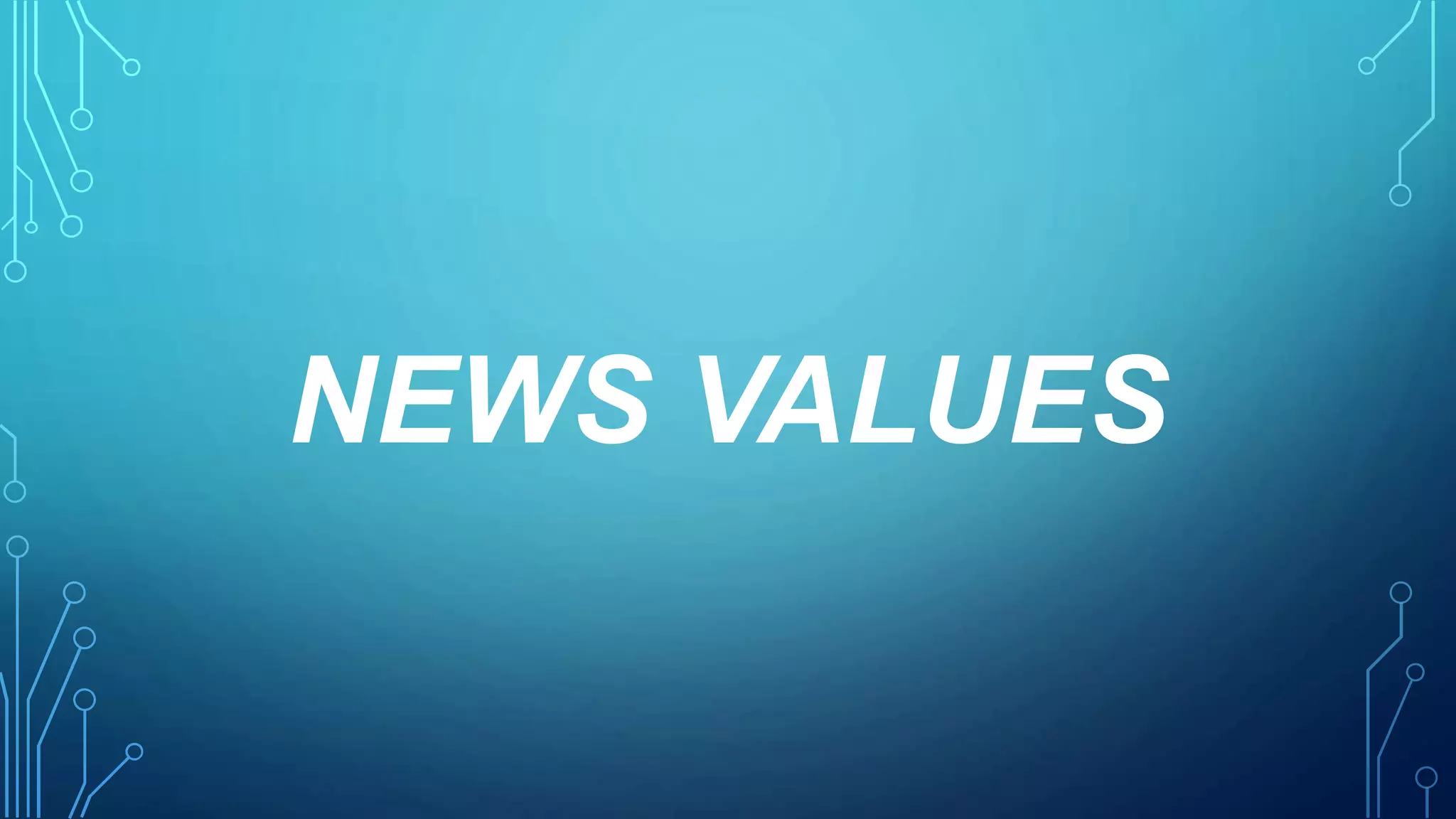 Factors of news value | PPT
