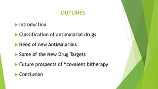 Presentation on new generation of antimalarial drugs-1.pptx