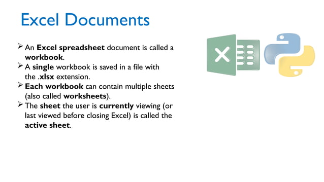 Working with Excel Spreadsheets in python .pptx Working with Excel Spreadsheets in python .pptx