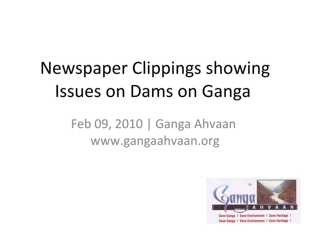 Save Ganga Movement - Newspaper Clippings | PPT