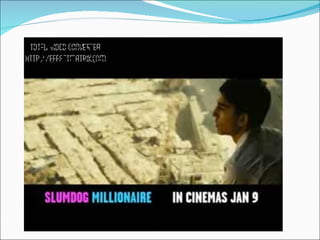 Critical Analysis of Slumdog Millionaire | PPT