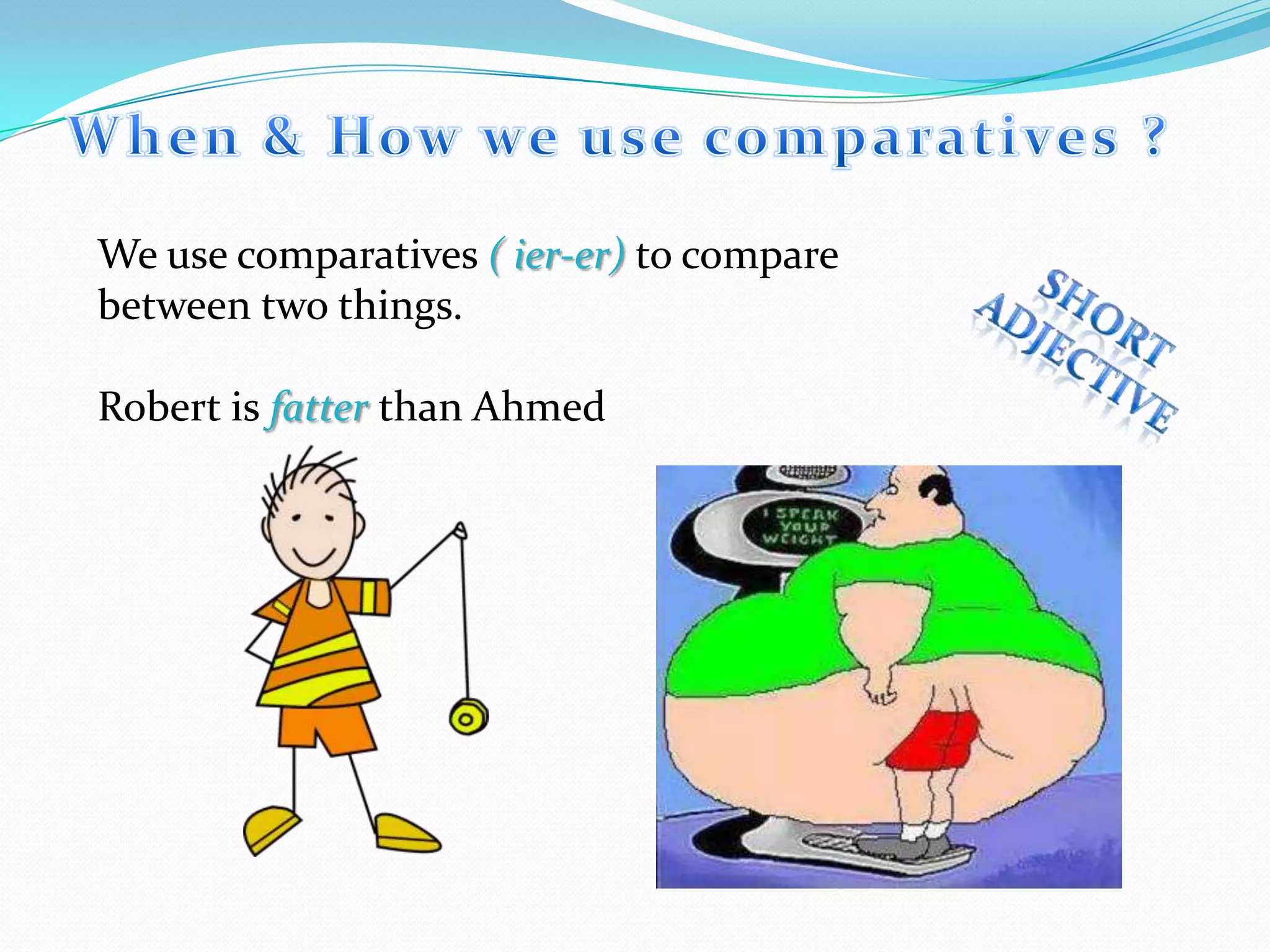 Comparatives and Superlatives | PPTX