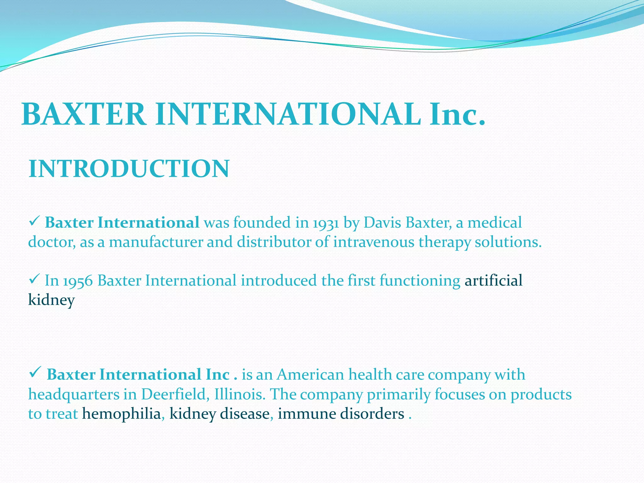 case study on baxter inc(MIS) | PPTX