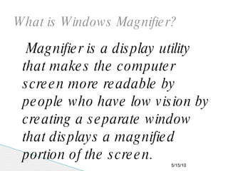Windows Magnifier | ODP