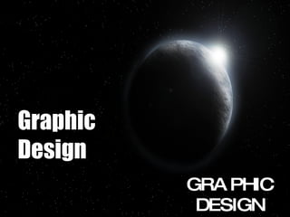 Graphic Design | PPT