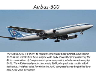 Presentation on A-300 | PPTX