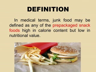 JUNK FOOD | PPT