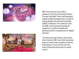 BBC Three | PPTX